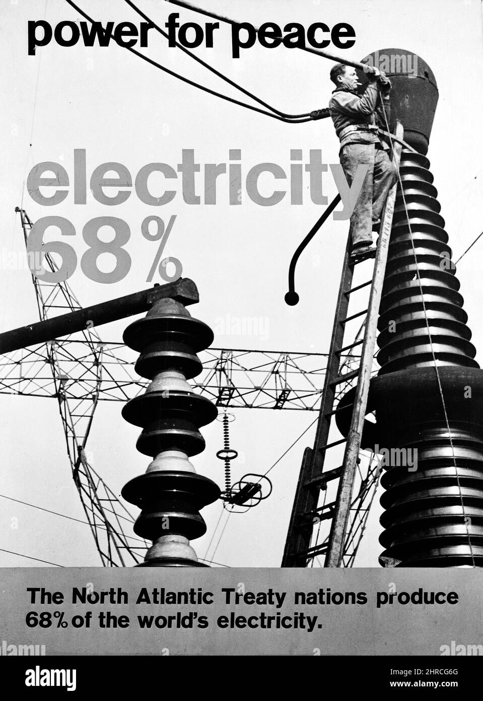 NATO (North Atlantic Treaty Organization) Poster with photo of lineman ...