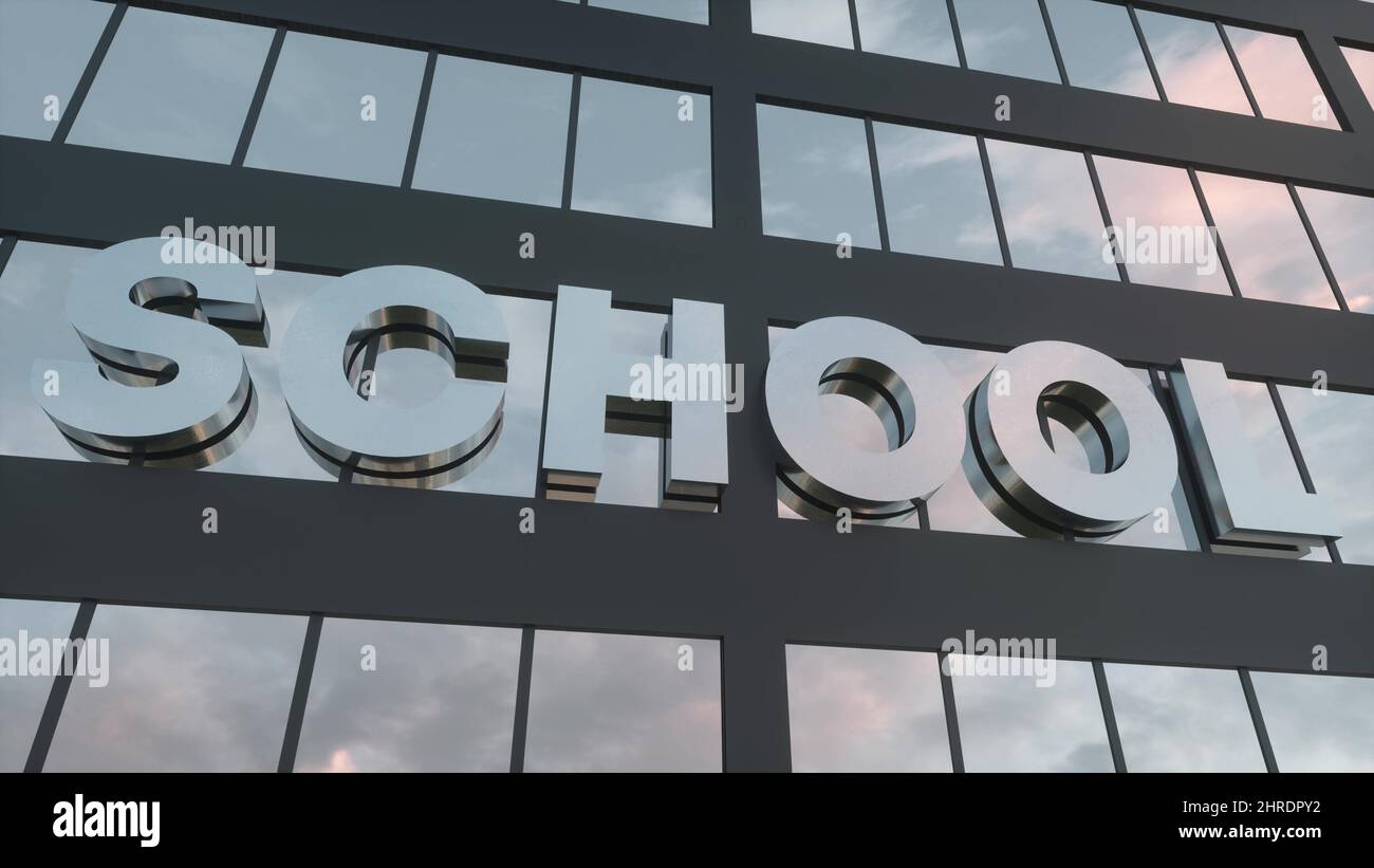 School sign on a modern glass skyscraper. School glass building. 3d ...