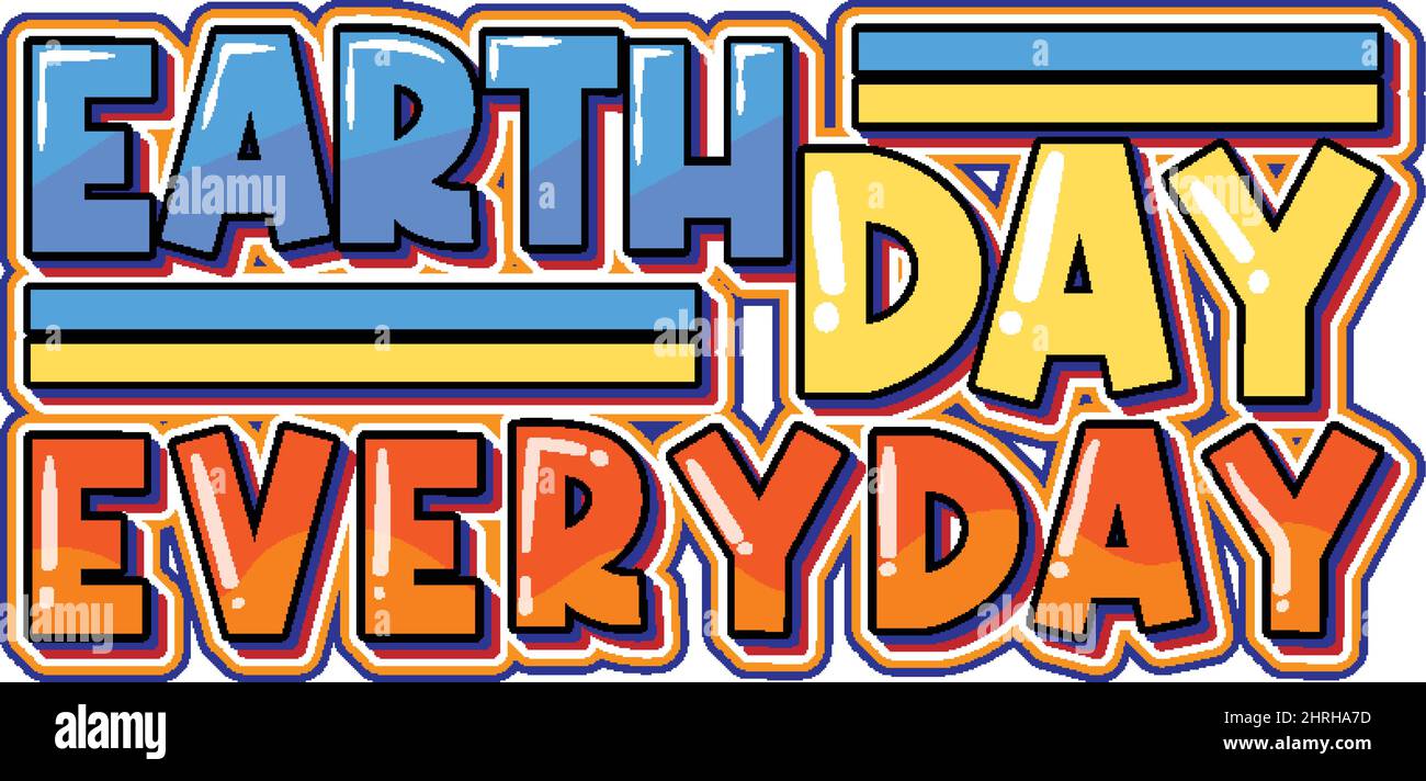 Earth Day Everday typography logo design illustration Stock Vector ...