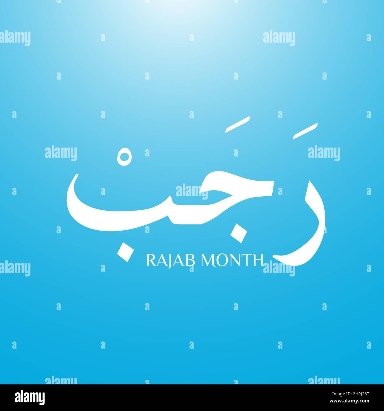 Rajab is the seventh month of the Islamic calendar. The lexical ...