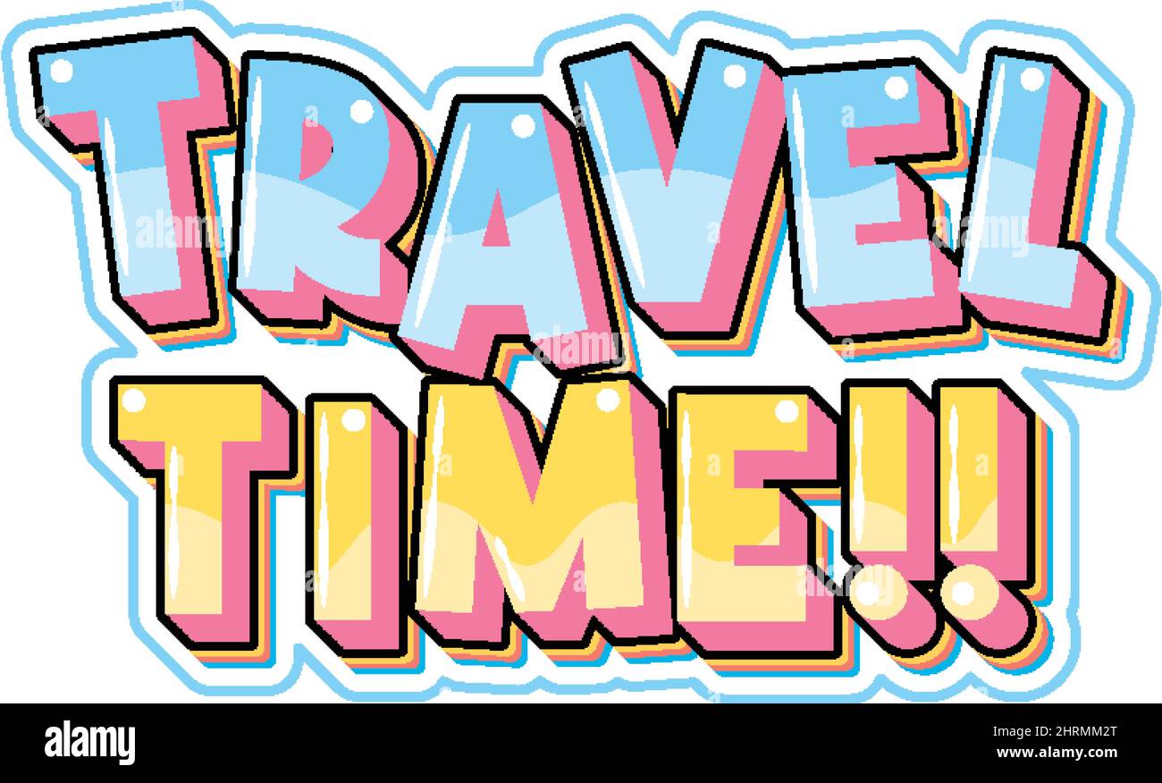 Travel Time typography design illustration Stock Vector Image & Art - Alamy