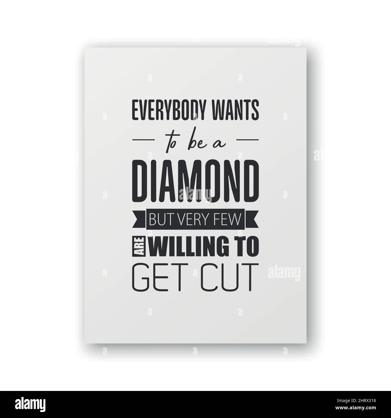 Everybody Wants to be a Diamond. Vector Card, Poster with Vintage ...