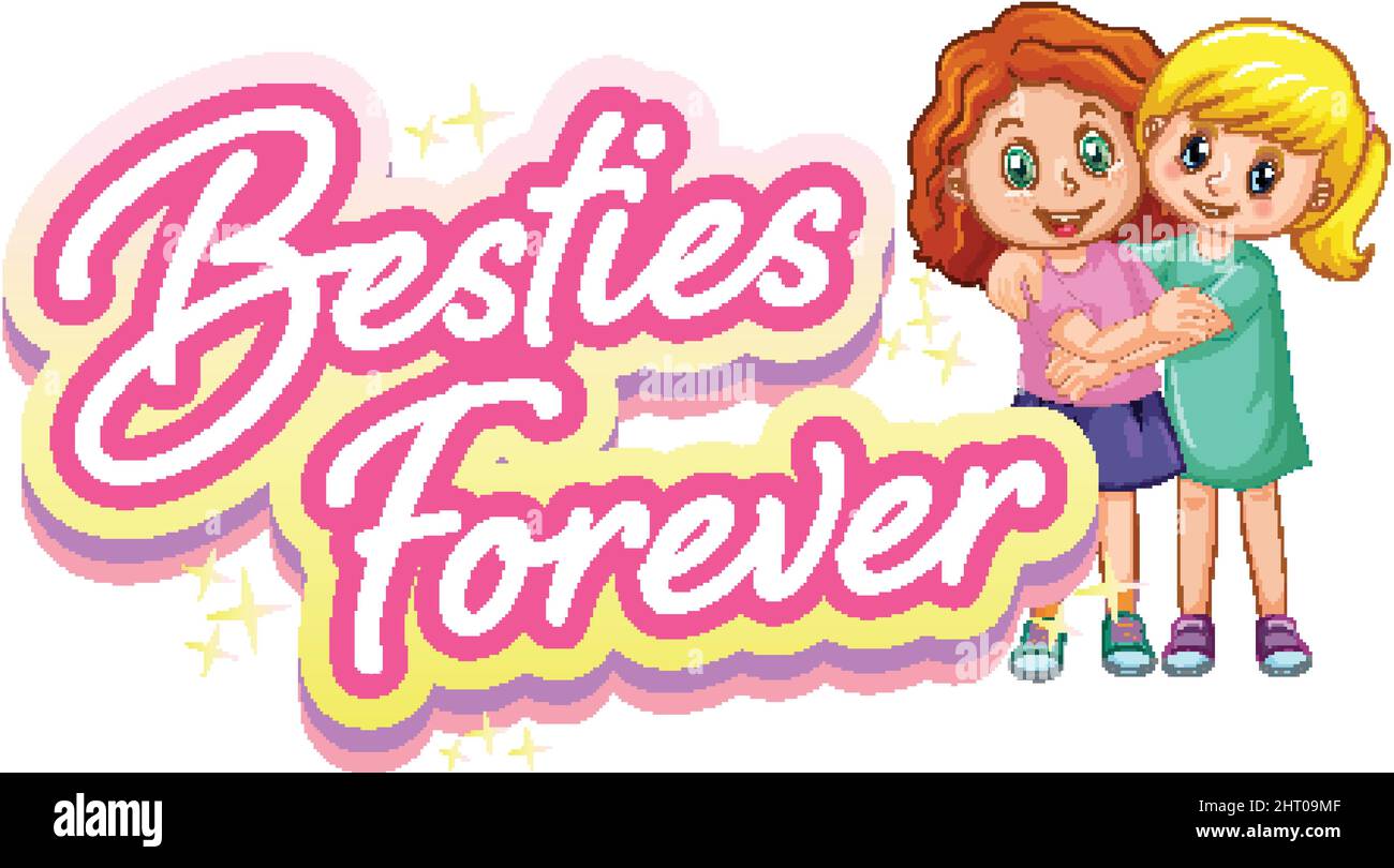 Bestie forever logo with two girls hugging together illustration Stock ...