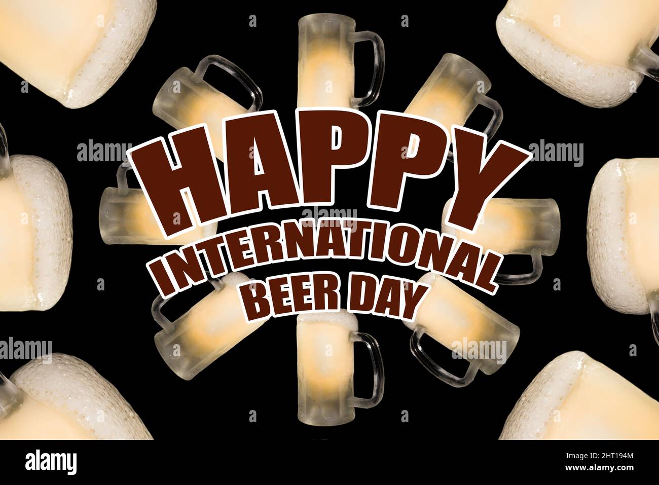 "happy international beer day" text with beer mugs on black background ...