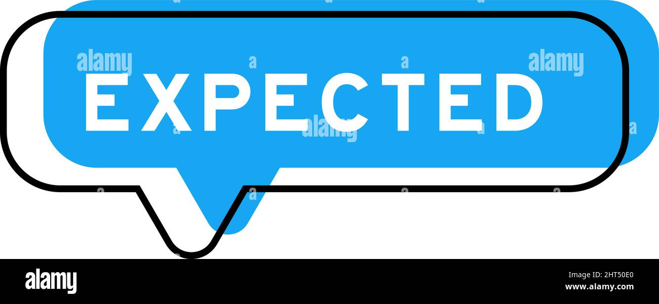 Speech banner and blue shade with word expected on white background ...