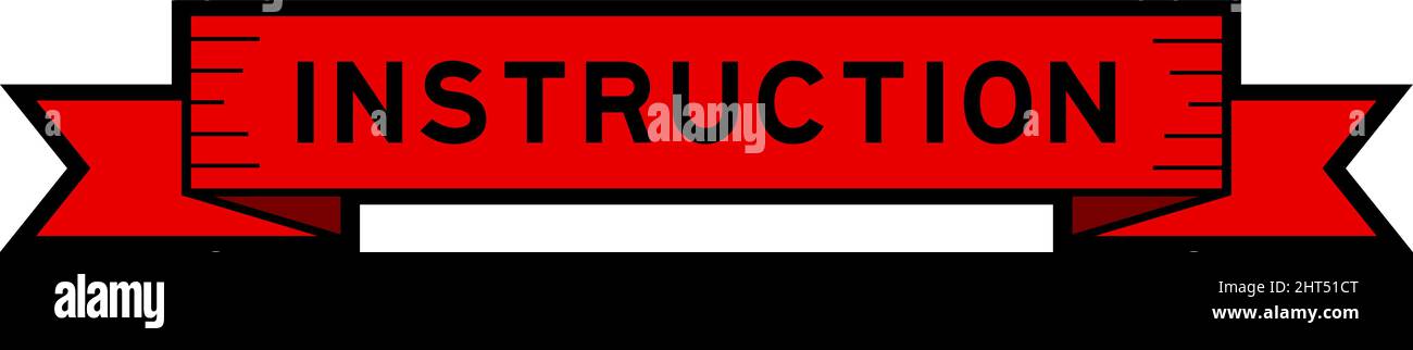 Ribbon label banner with word instruction in red color on white ...