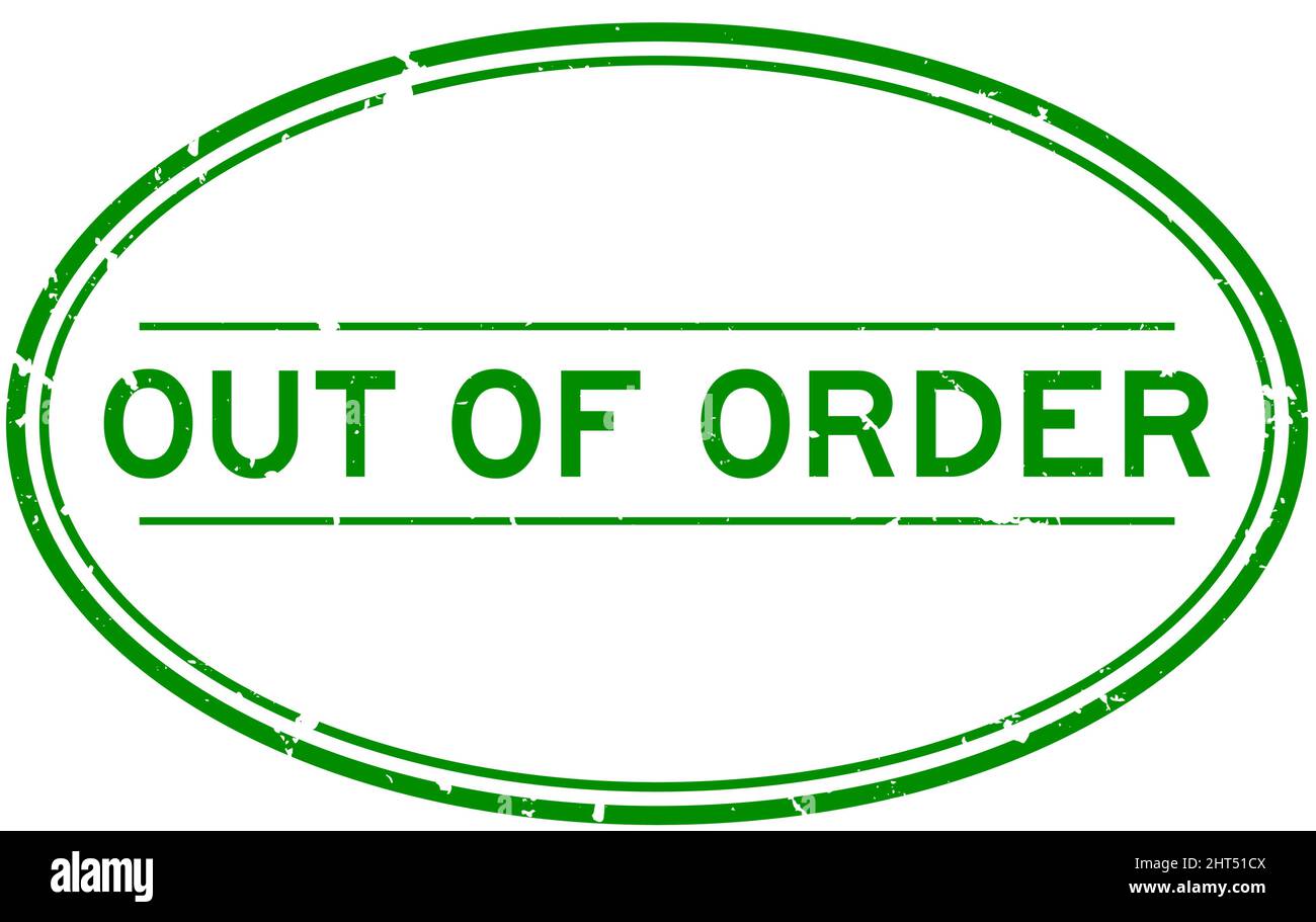 Grunge green out of order word oval rubber seal stamp on white background Stock Vector Image ...