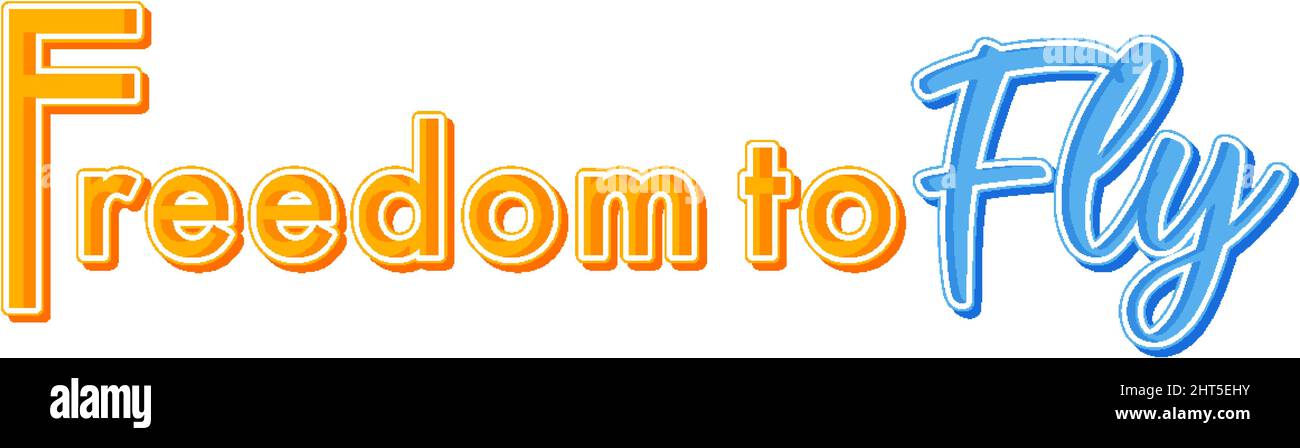 Freedom to fly typography design illustration Stock Vector Image & Art ...