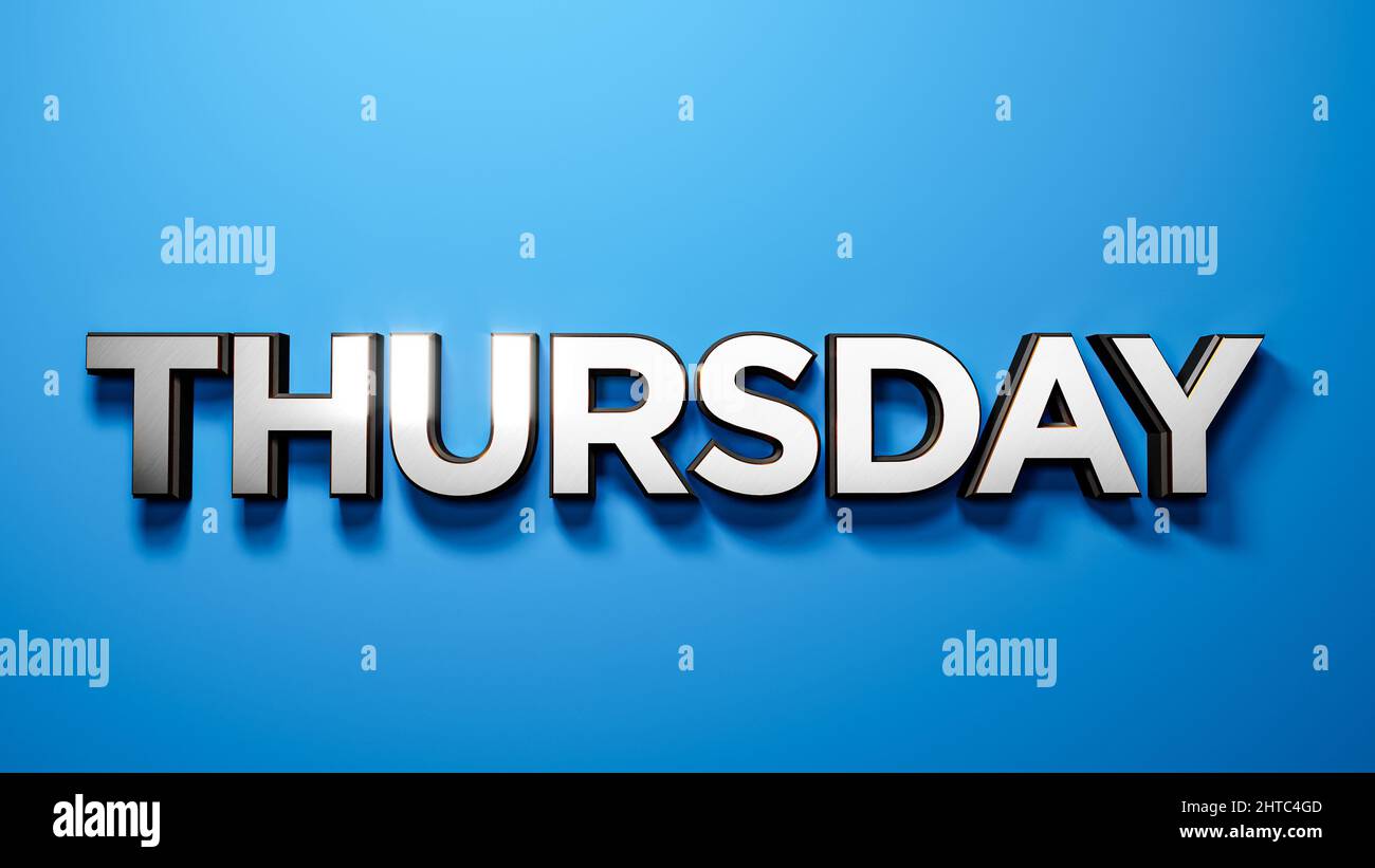 Thursday 3d typography brushed Metal chrome letter on blue background ...