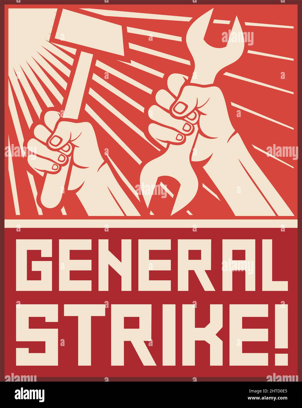 General strike poster (hands holding hammer and wrench) vector ...