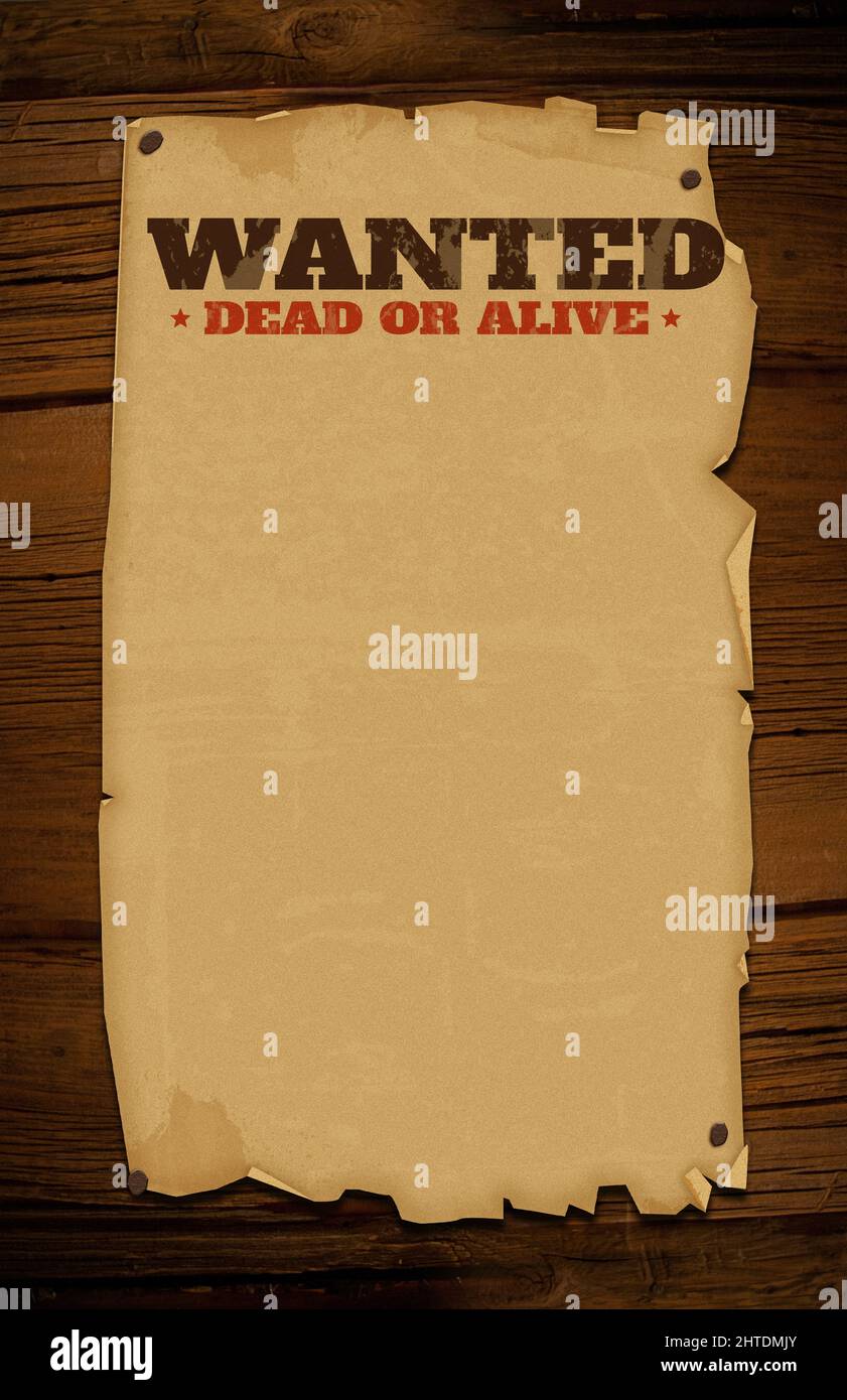 Old west wanted dead or alive sign isolated on a wooden background ...