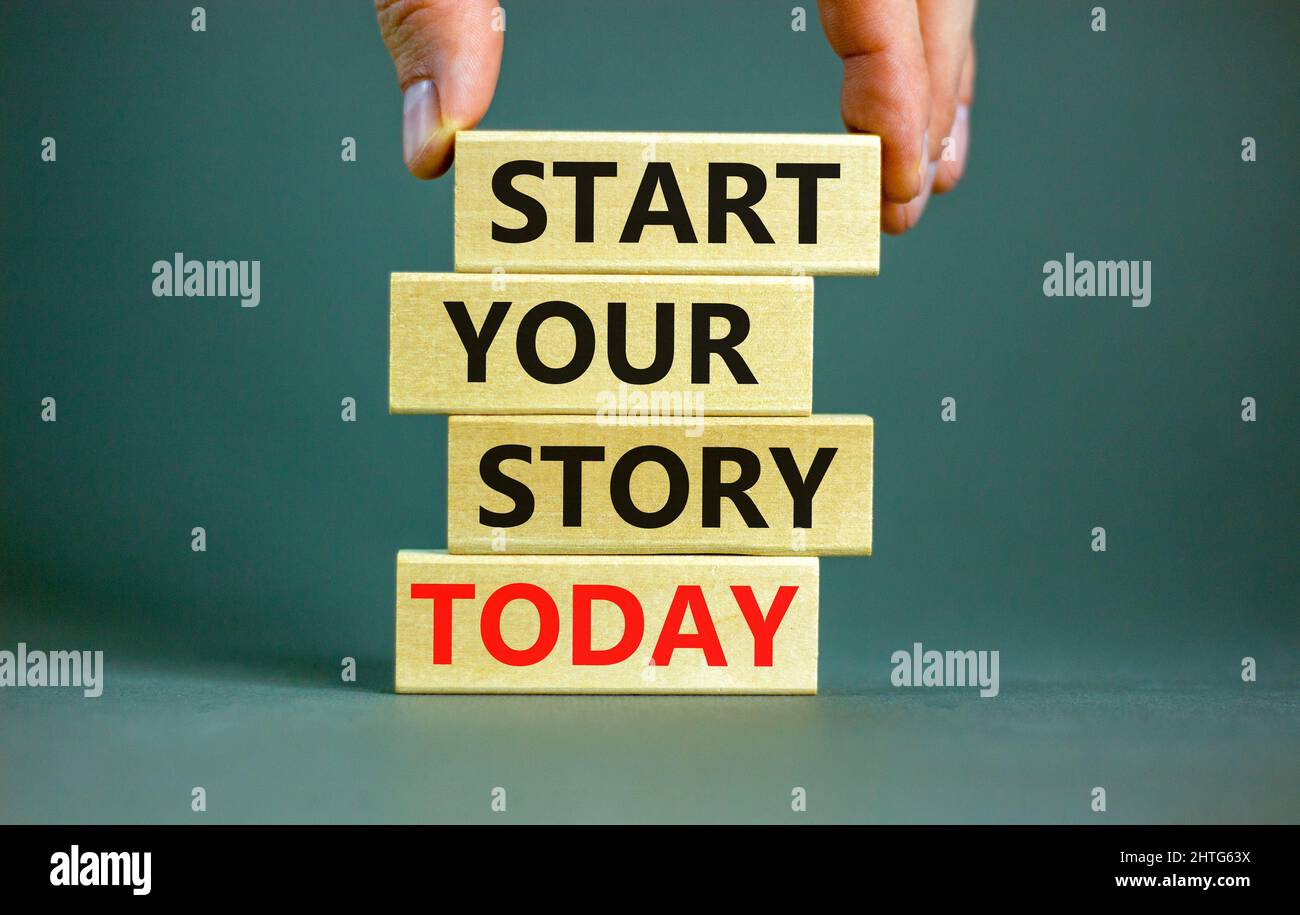 Start your story today symbol. Concept words Start your story today on ...