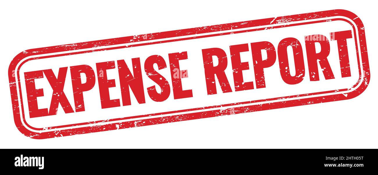 EXPENSE REPORT text on red grungy vintage rectangle stamp Stock Photo ...