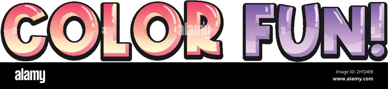 Color fun text banner on white background illustration Stock Vector ...