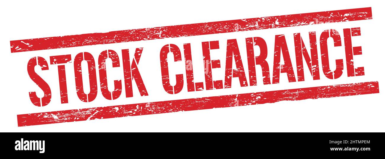 STOCK CLEARANCE text on red grungy rectangle stamp sign Stock Photo - Alamy