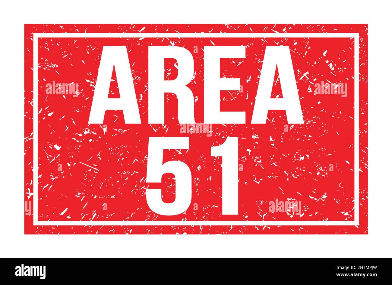 AREA 51, words written on red rectangle stamp sign Stock Photo - Alamy