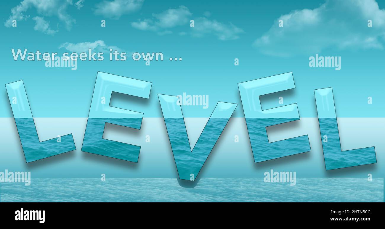 The adage "Water seeks its own level" is illustrated with text and ...