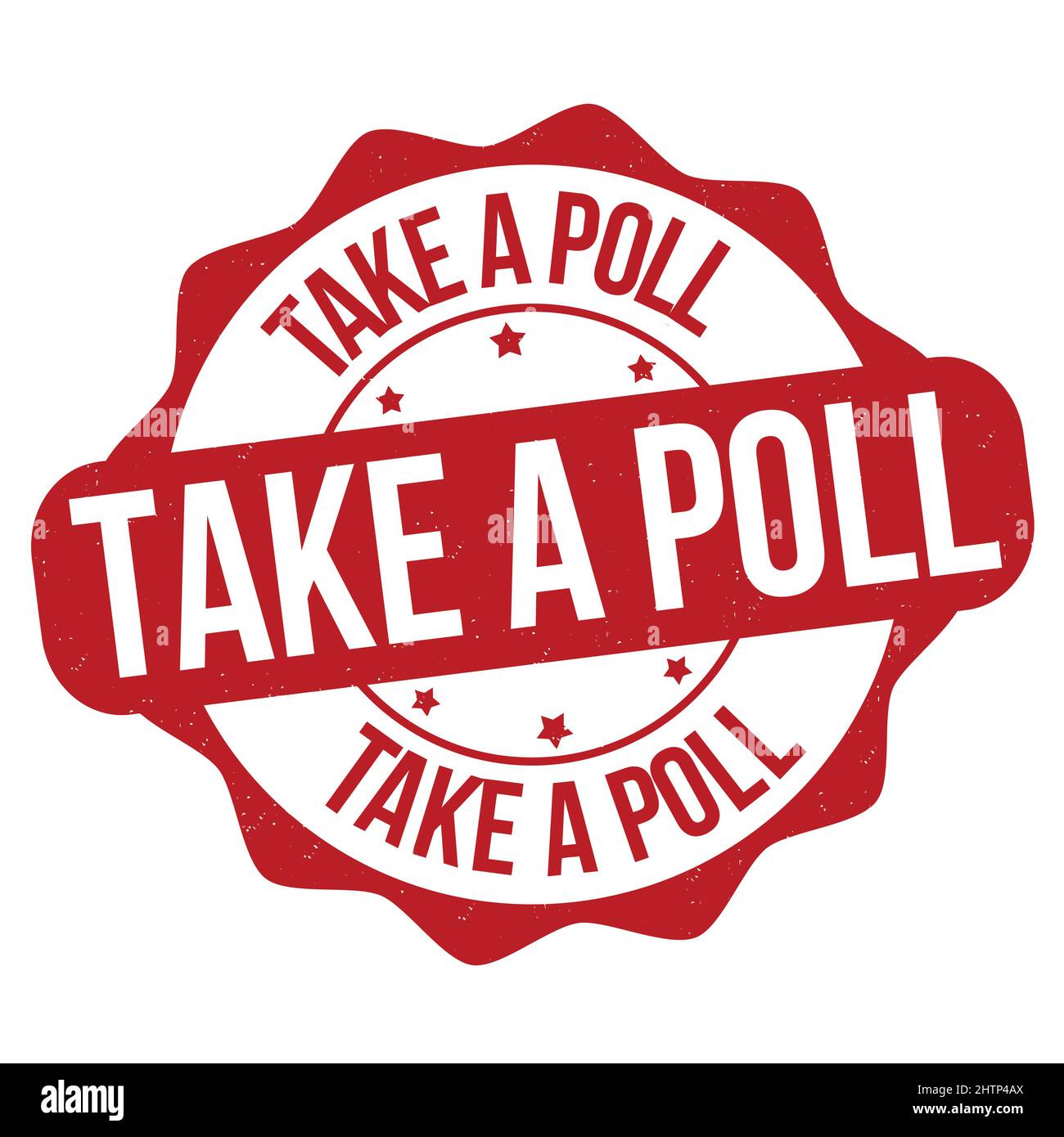 Take a poll grunge rubber stamp on white background, vector ...