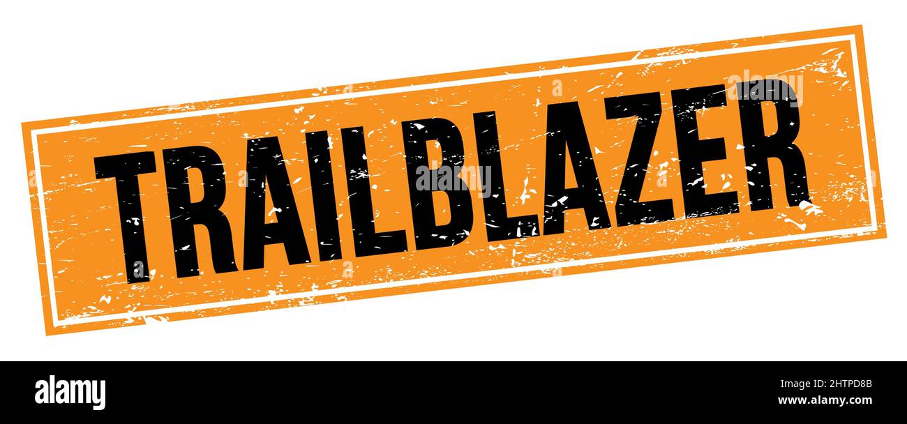 Trailblazer sign hi-res stock photography and images - Alamy