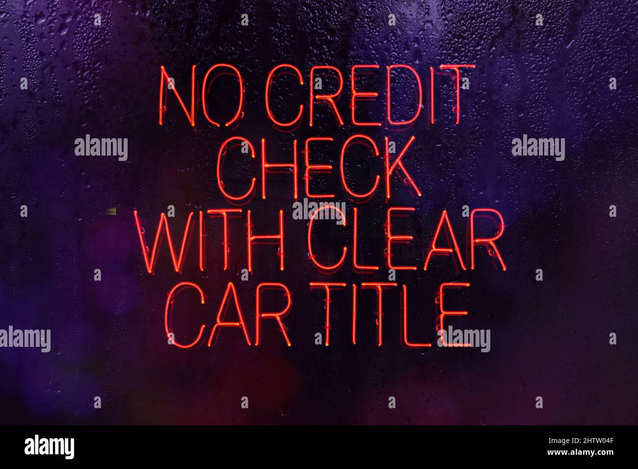 Vintage Neon Sign No Credit Check with Clear Car Title in rainy window ...