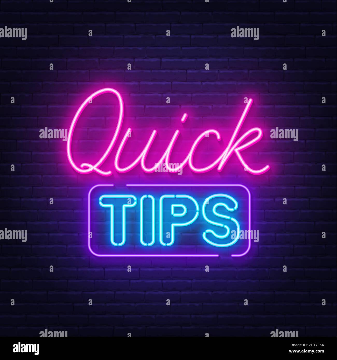 Quick Tips neon sign on brick wall background Stock Vector Image & Art ...