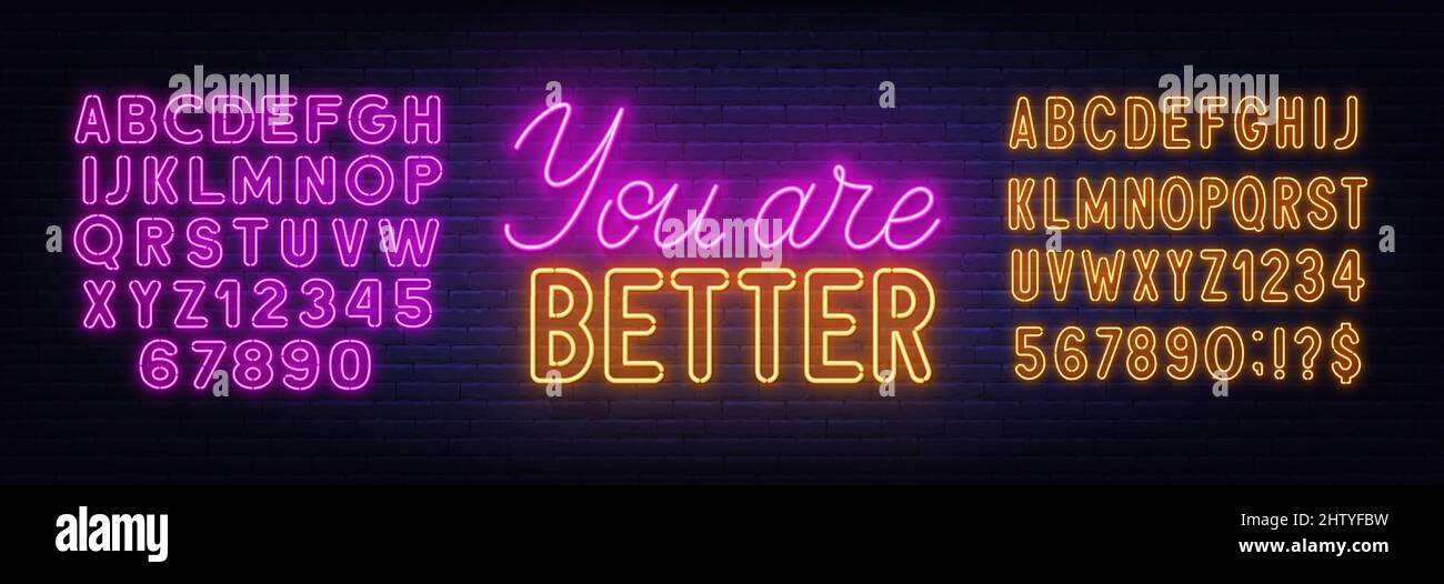 You Are Better neon quote on a brick wall. Inspirational glowing ...