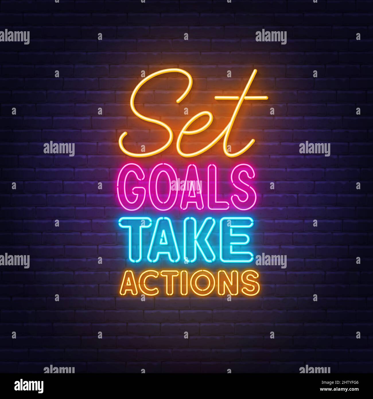 Set Goals Take Actions neon lettering on brick wall background Stock ...
