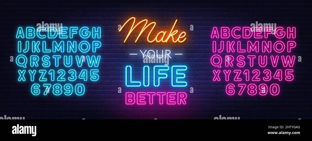 Make Your Life Better neon lettering on brick wall background Stock ...