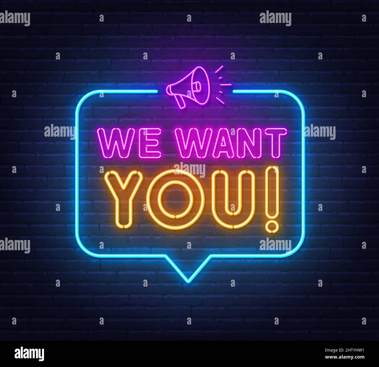 We want you neon sign in the speech bubble on brick wall background ...