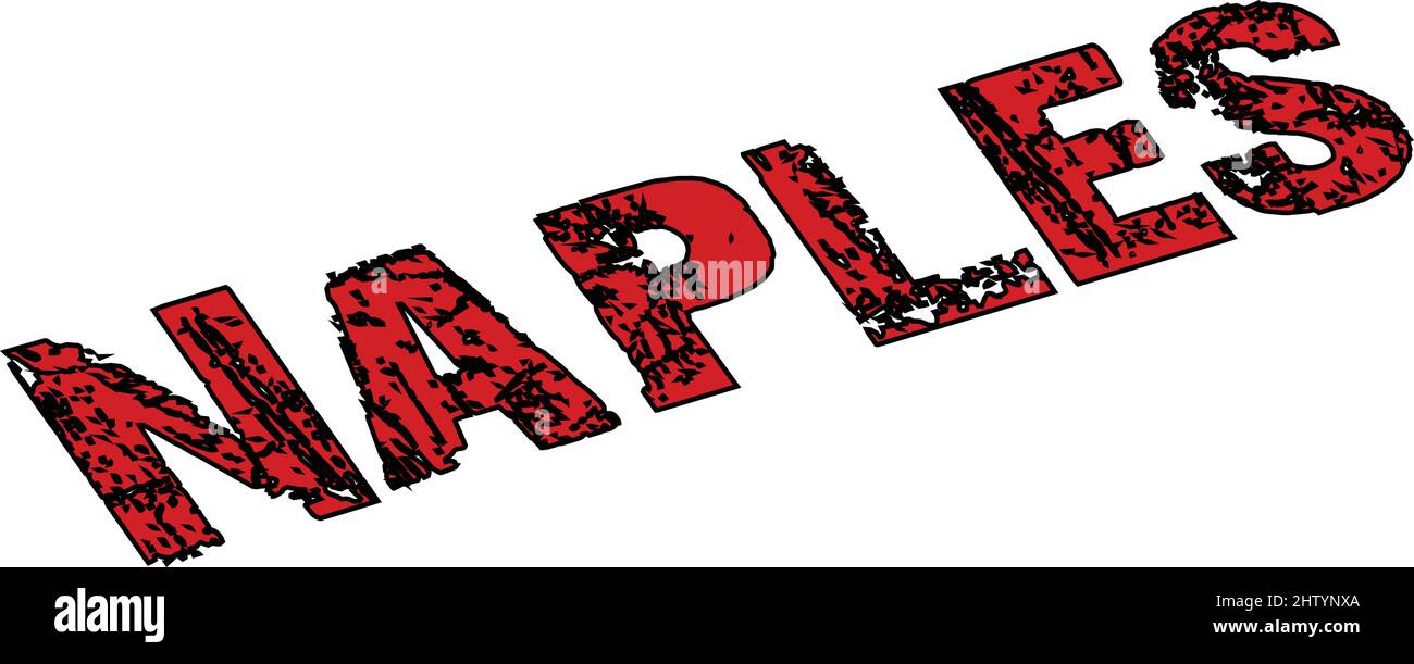 Naples text sign illustration on white background Stock Vector Image ...