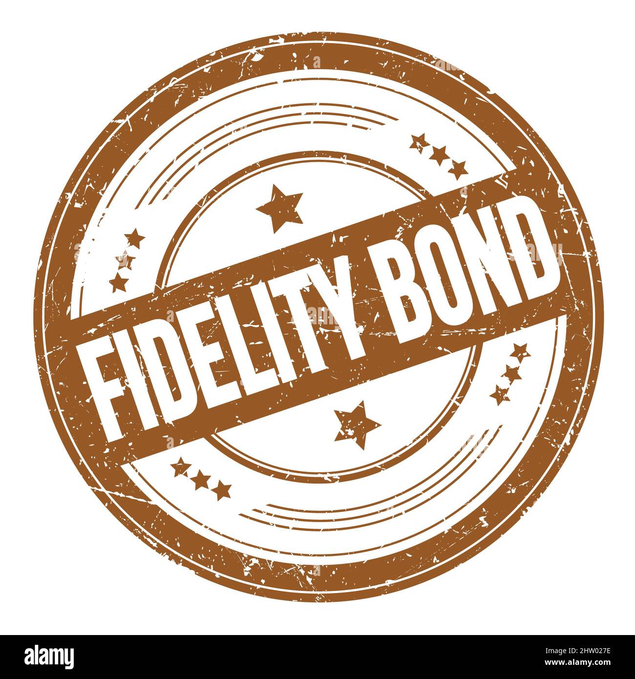 FIDELITY BOND text on brown round grungy texture stamp Stock Photo - Alamy