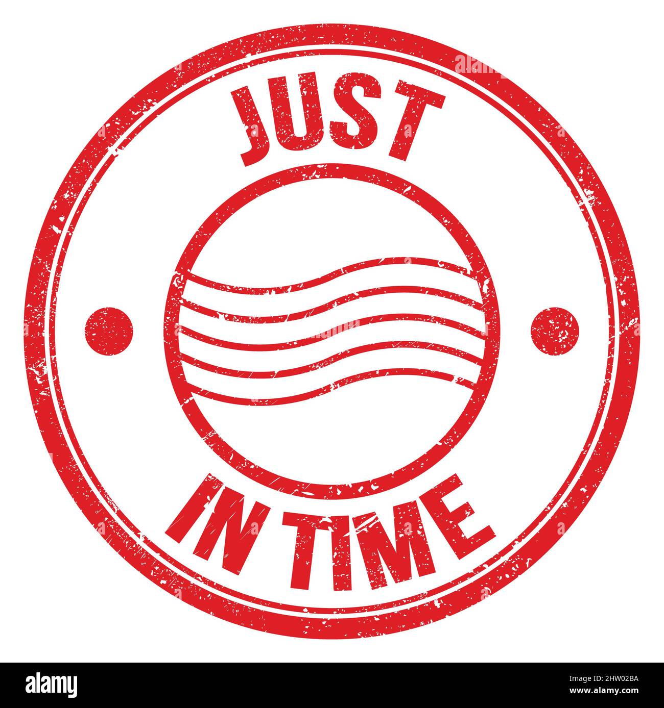 JUST IN TIME text written on red round postal stamp sign Stock Photo ...