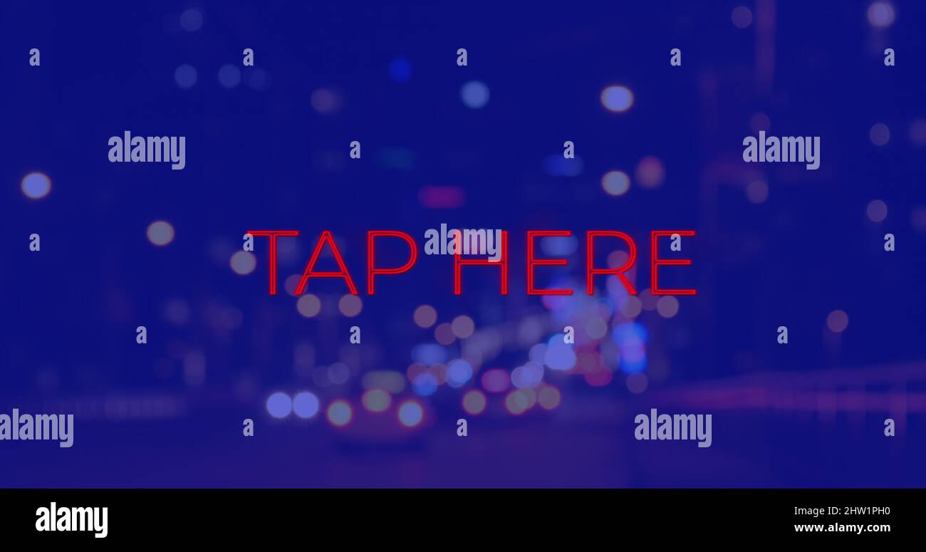 Image of tap here text over cityscape at night on blue background Stock ...