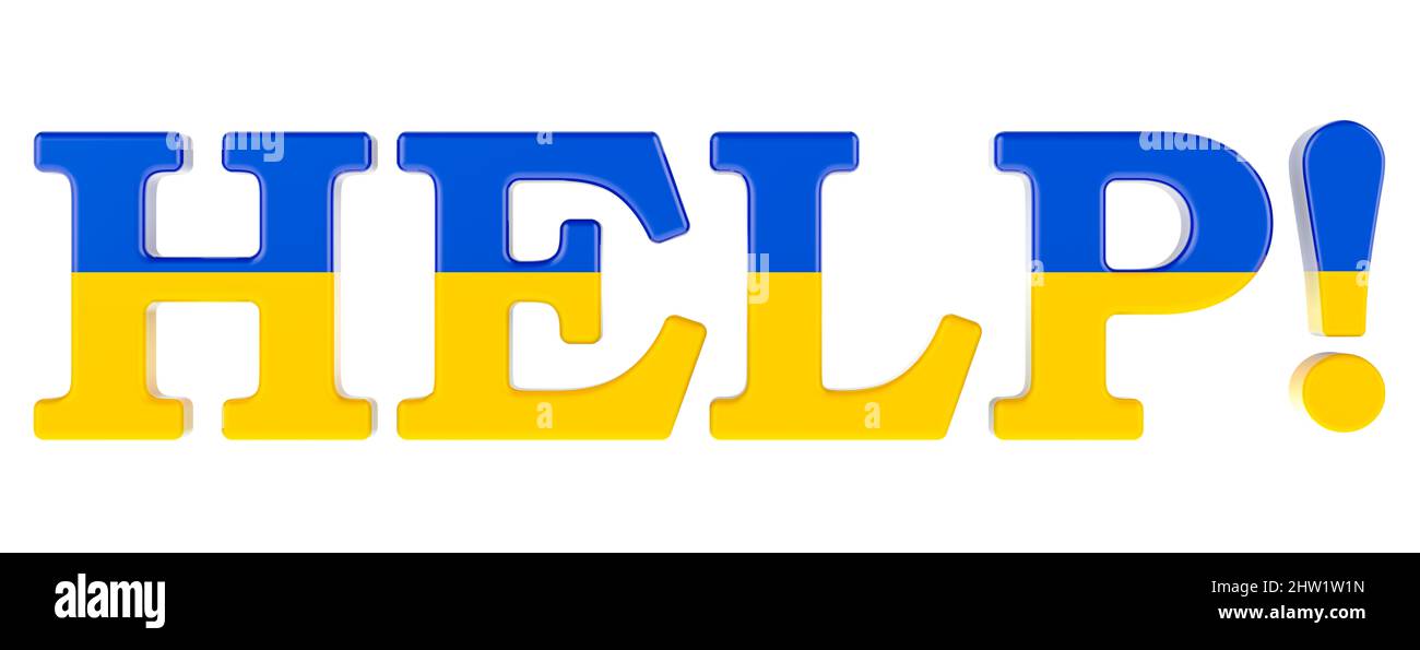 Help, inscription with Ukrainian flag. 3D rendering isolated on white ...