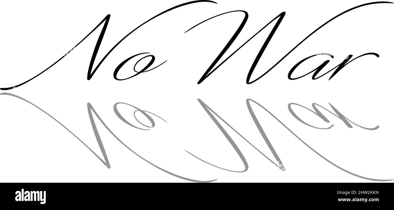 No war text sign illustration on white background Stock Vector Image ...