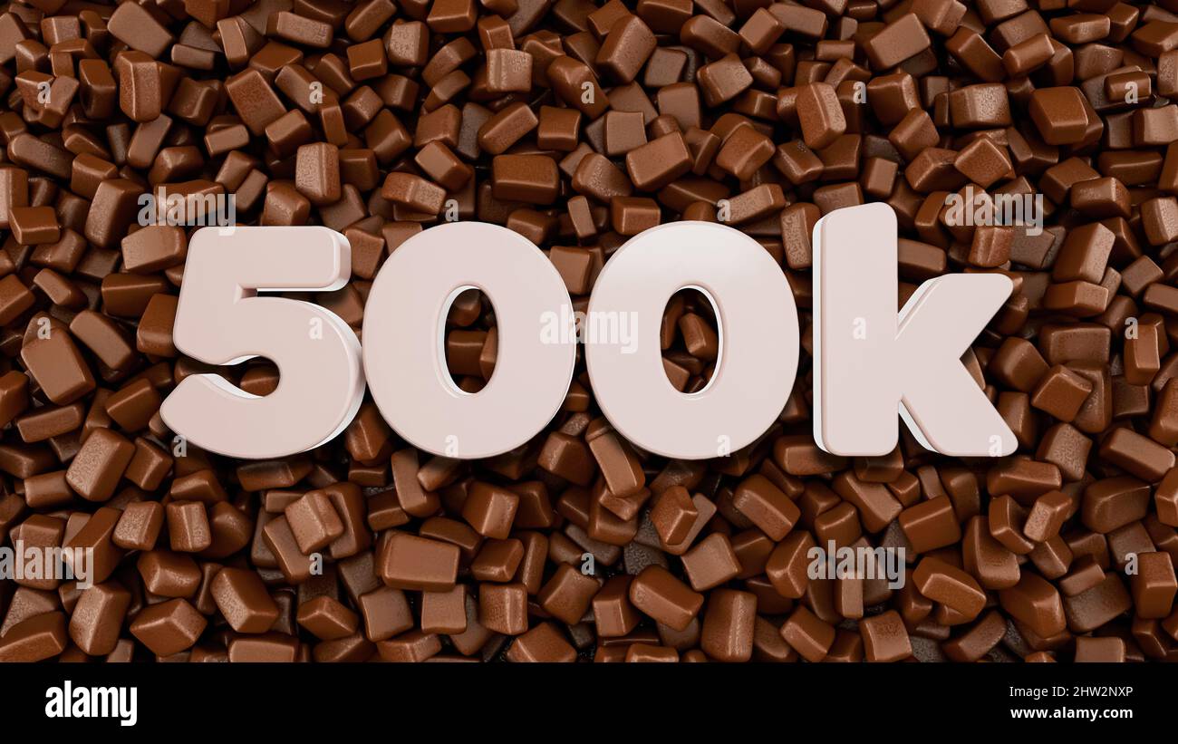 3D illustration of the word "500k" on the chocolate candies Stock Photo ...