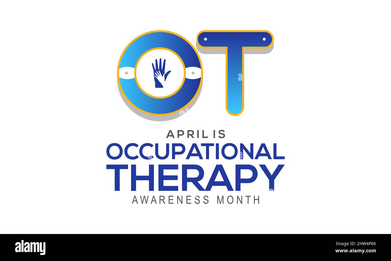 Occupational Therapy awareness month. OT month awareness template for ...