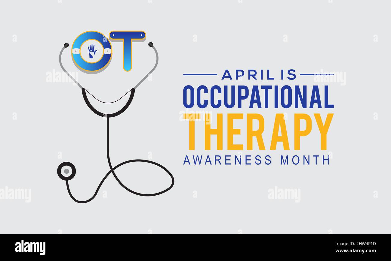 Occupational Therapy awareness month. OT month awareness template for ...