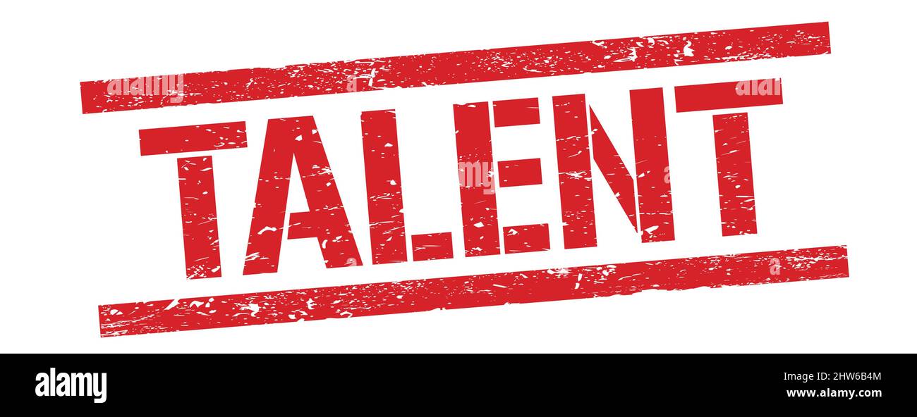 TALENT text on red grungy rectangle stamp sign Stock Photo - Alamy