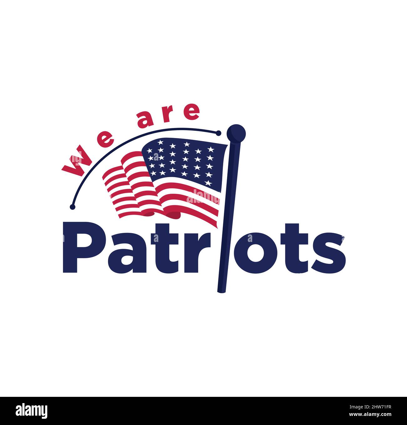 We are patriots with american flag design illustration vector eps ...