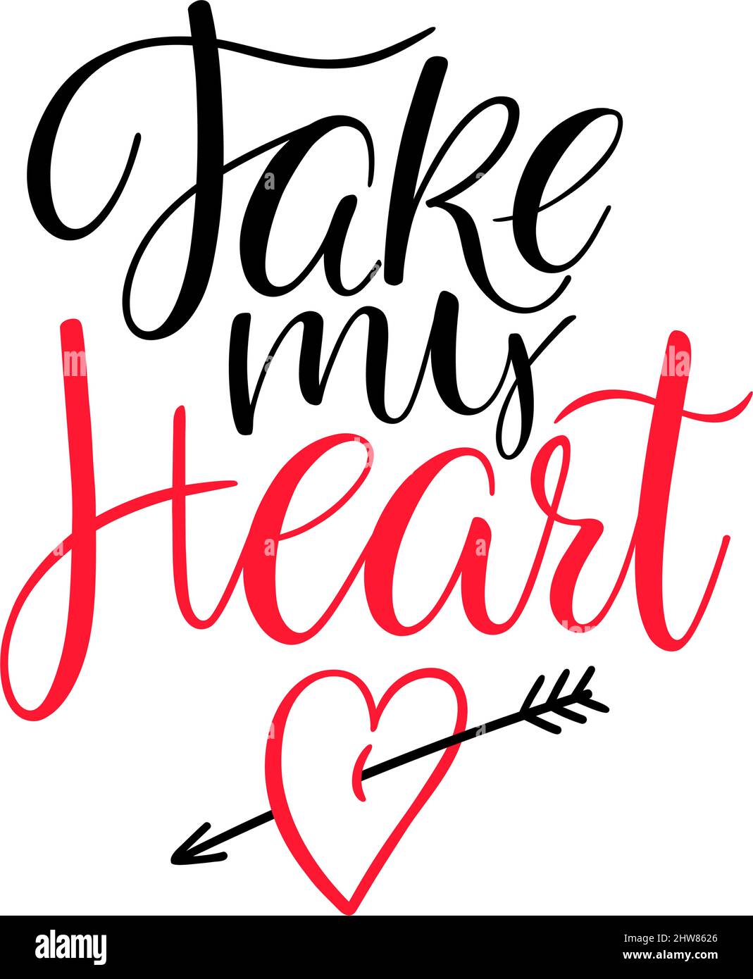 Take my heart. Beautiful greeting card to valentines day. Hand-drawn ...
