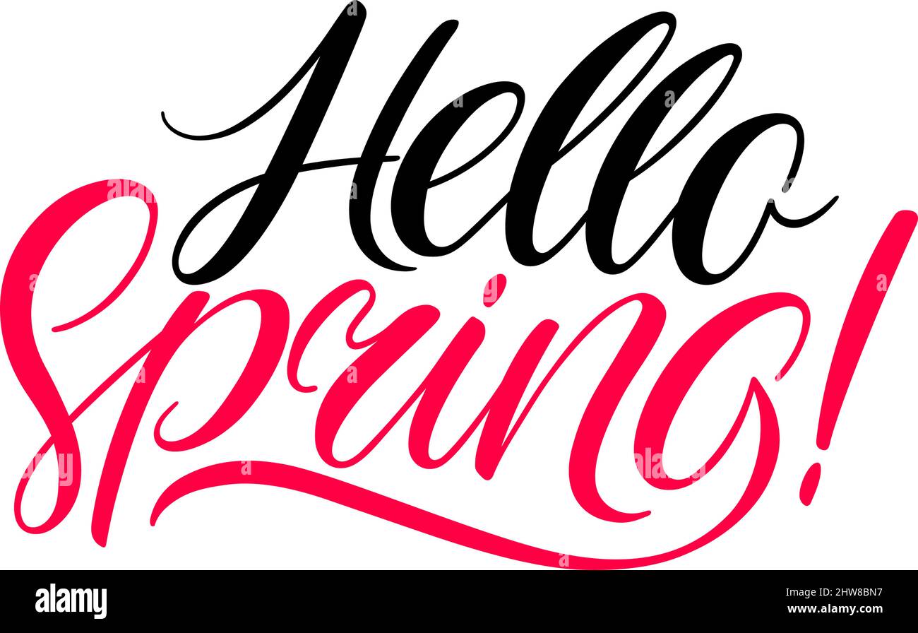 Hello Spring calligraphy. Spring hand-drawn banner. Hand-drawn ...