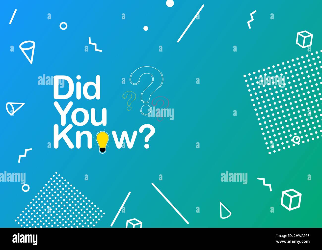 Did you know interesting fact background. Illustration Stock Photo - Alamy