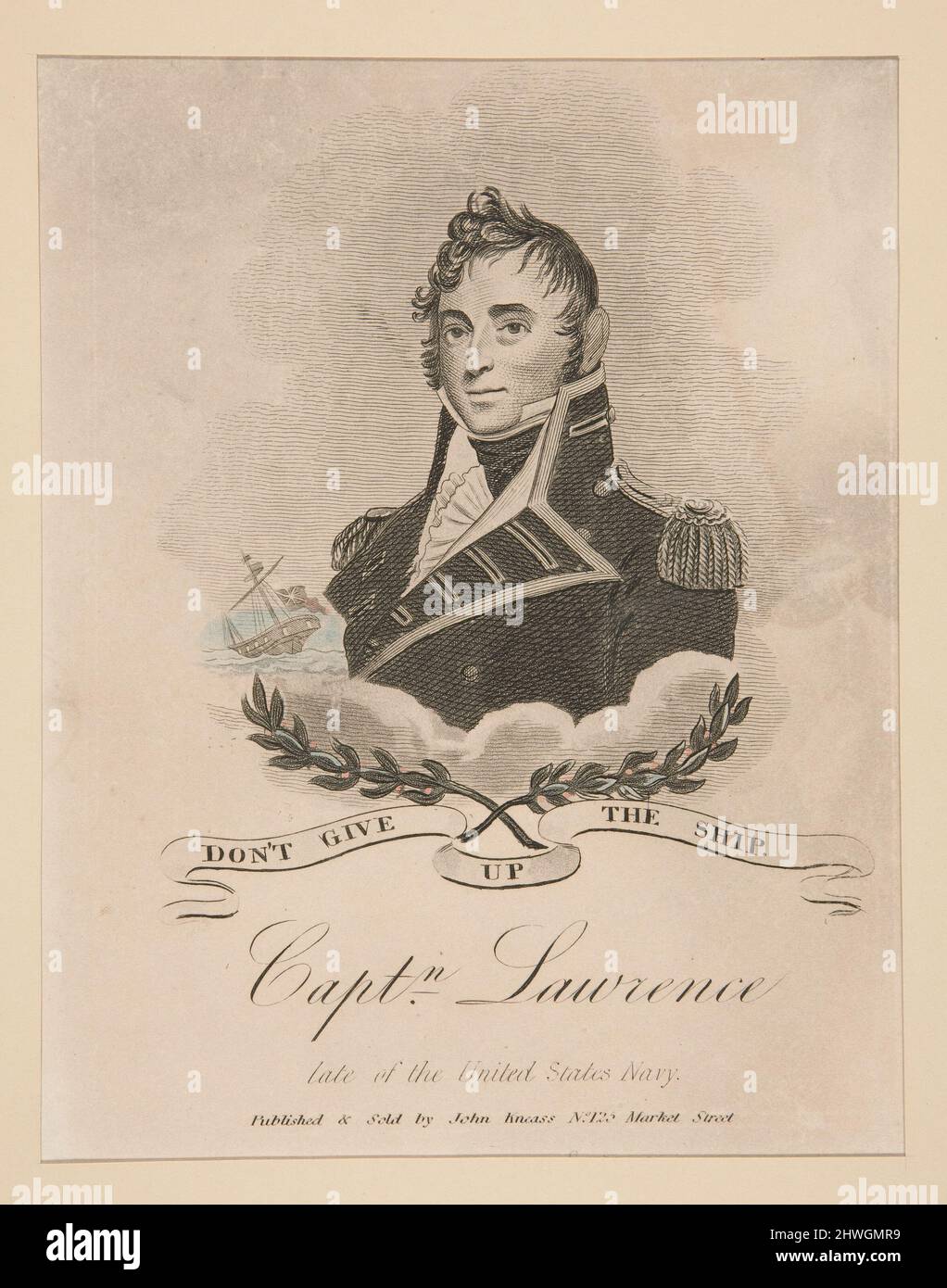 Don’t Give Up the Ship / Capt. Lawrence (James). Engraver: William ...