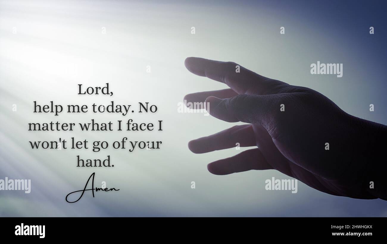 Hand reaching out to bright shining light with religious prayer - Lord ...