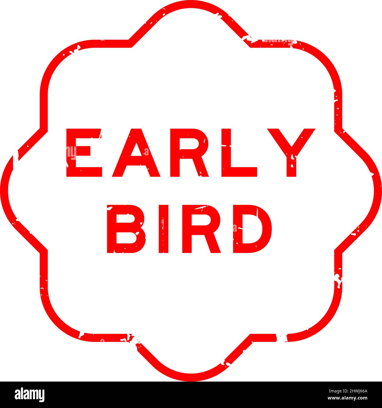 Grunge red early bird word rubber seal stamp on white background Stock ...