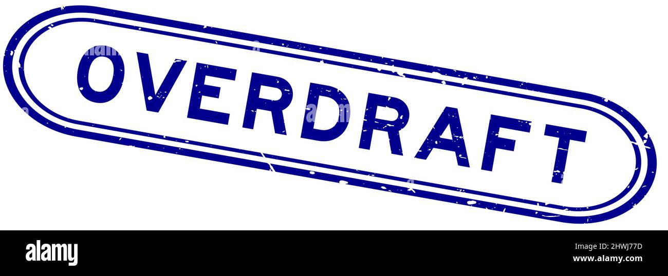 Grunge blue overdraft word rubber seal stamp on white background Stock ...