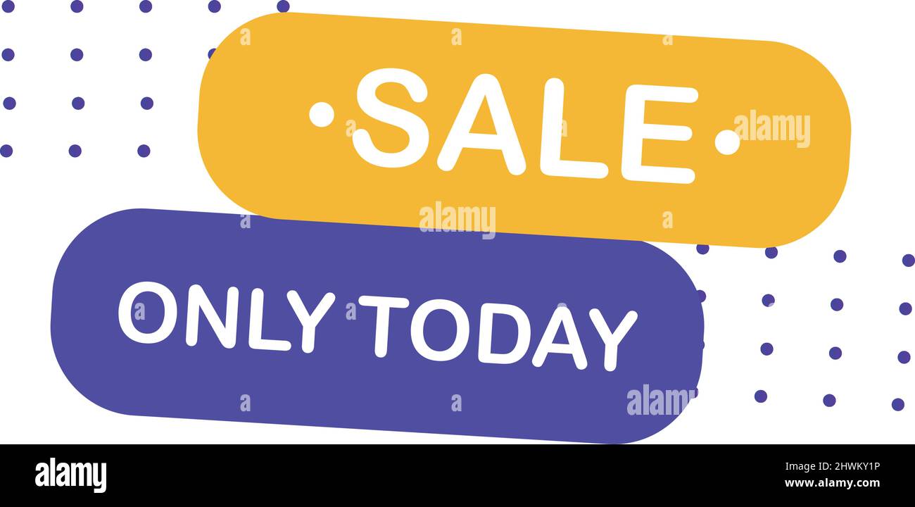 Abstract web banner, business card, SALE TODAY ONLY template - Vector ...