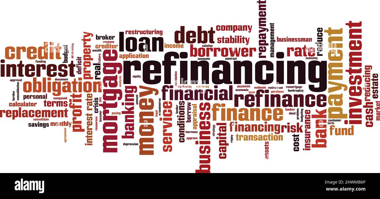 Refinancing word cloud concept. Collage made of words about refinancing ...