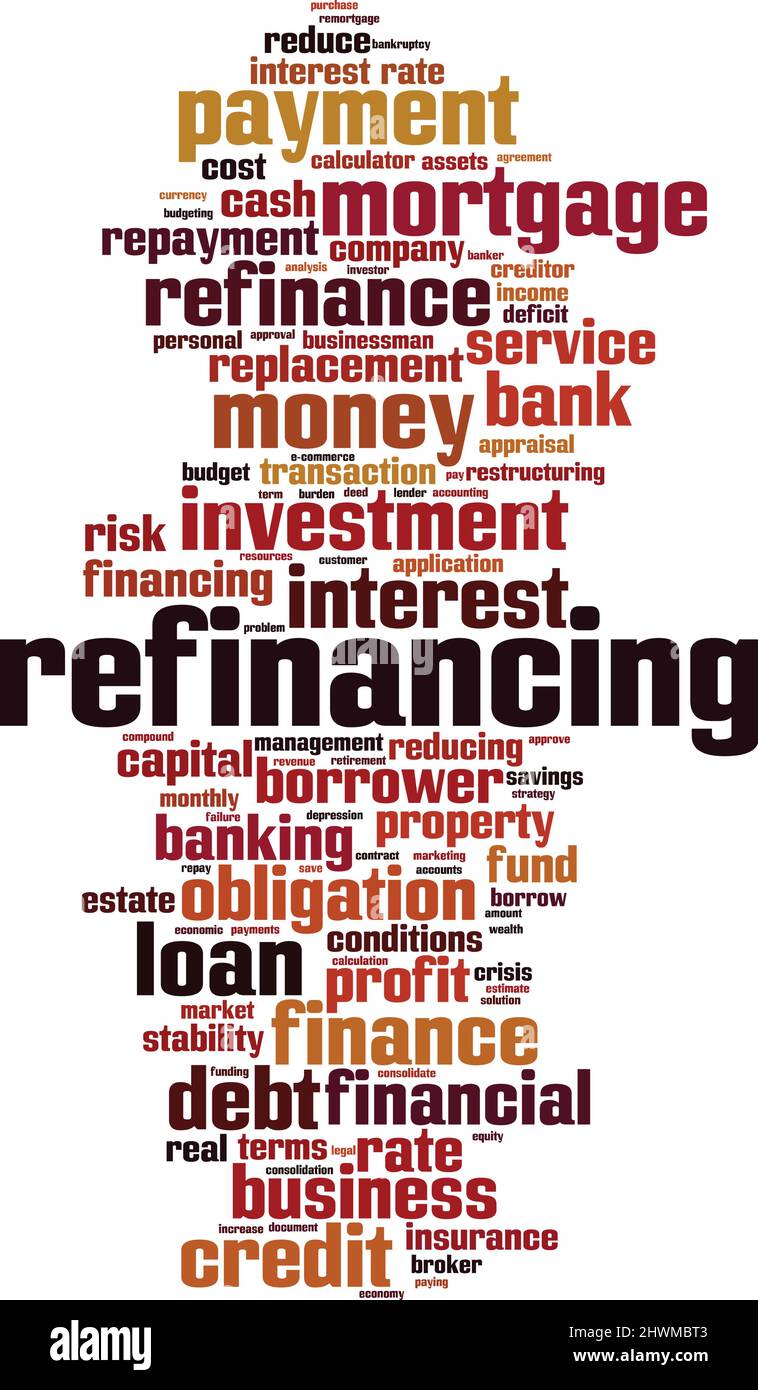 Refinancing word cloud concept. Collage made of words about refinancing ...